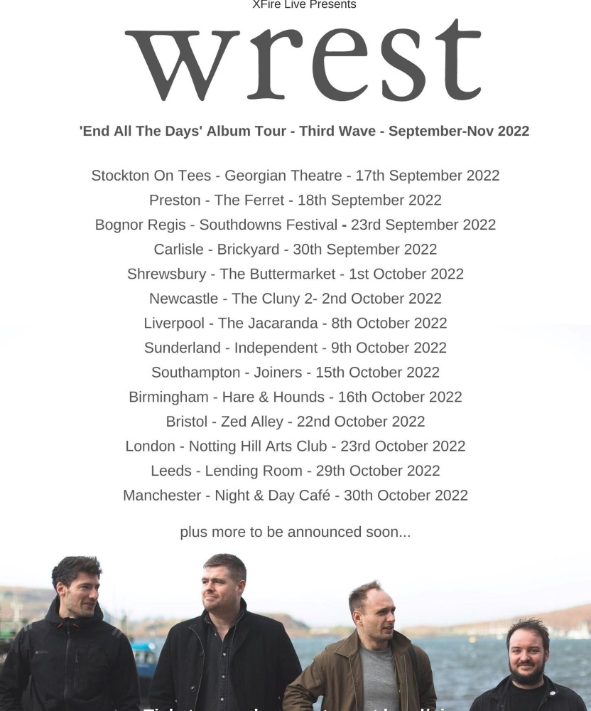 wrest - End All The Days Album Tour - 18 September 2022 - The Ferret ...