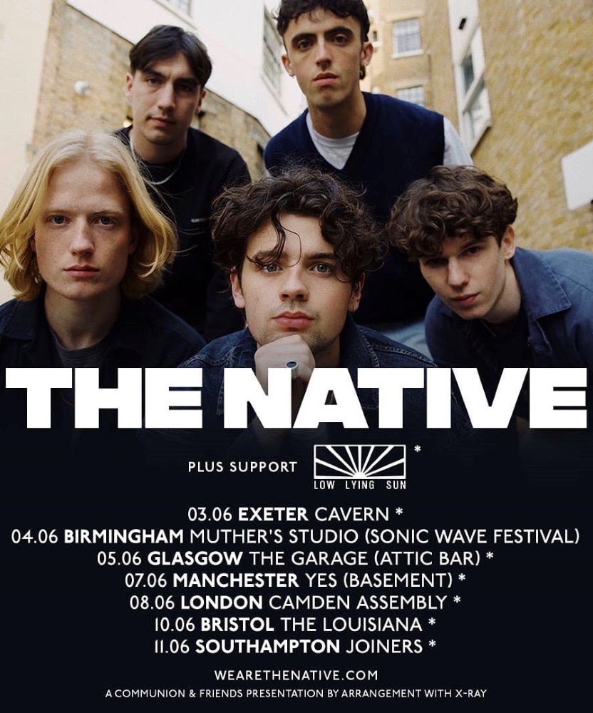 The Native - UK Tour 2022 - 03 June 2022 - Cavern - Event/Gig details ...