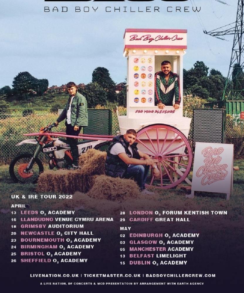 Bad Boy Chiller Crew - UK & IE Tour 2022 - 13 May 2022 - Limelight 1 ...