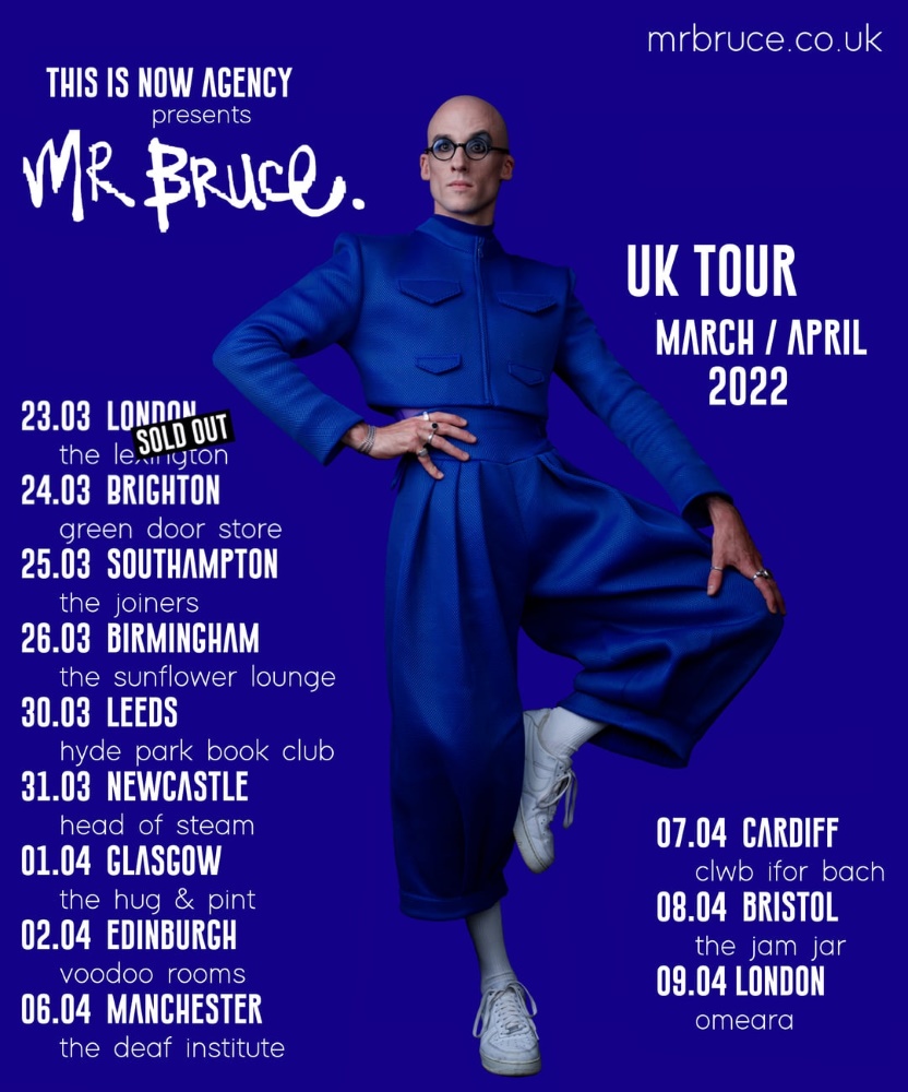 Mr Bruce - UK Tour March/April 2022 - 01 April 2022 - The Hug and Pint ...