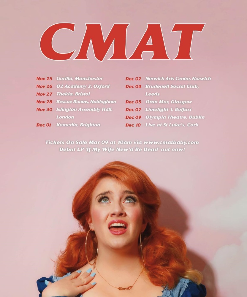 CMAT - UK & Ireland Tour 2022 - 25 November 2022 - Gorilla - Event/Gig ...