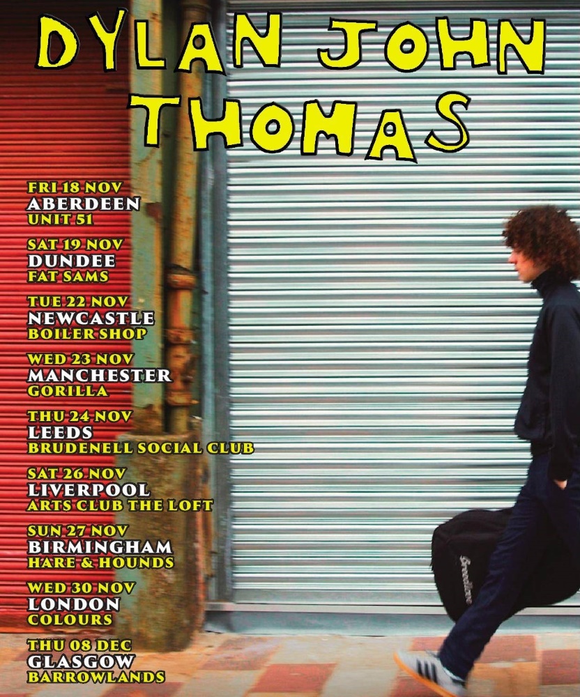 Dylan John Thomas - UK Tour 2022 - 23 November 2022 - Gorilla - Event/Gig details & tickets ...