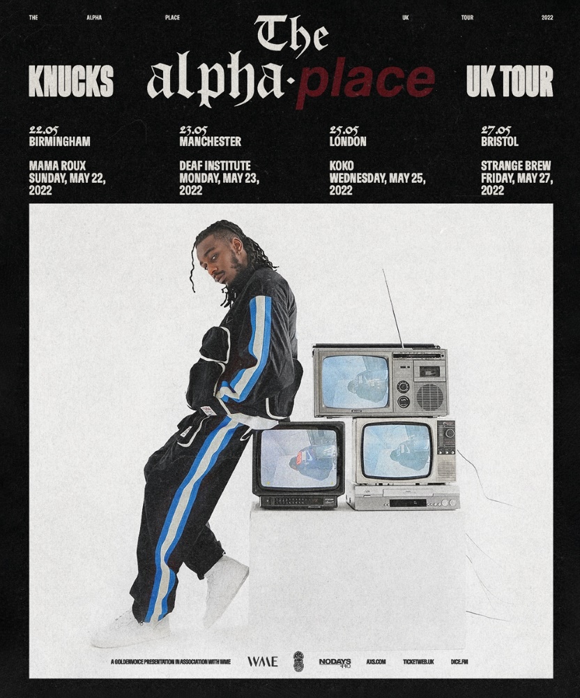 Knucks - The Alpha Place UK Tour - 27 May 2022 - Strange Brew - Event ...