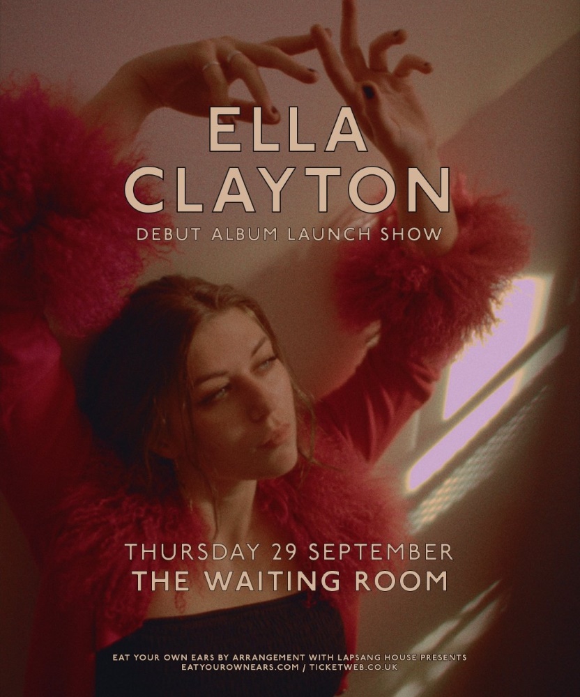 Ella Clayton - 29 September 2022 - The Waiting Room - Event/Gig details & tickets | Gigseekr