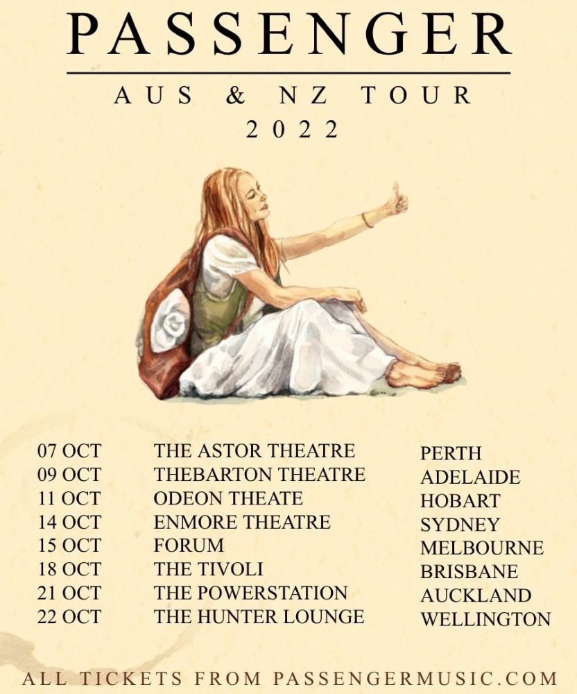 Passenger - AUS & NZ Tour 2022 - 15 October 2022 - Forum Melbourne ...