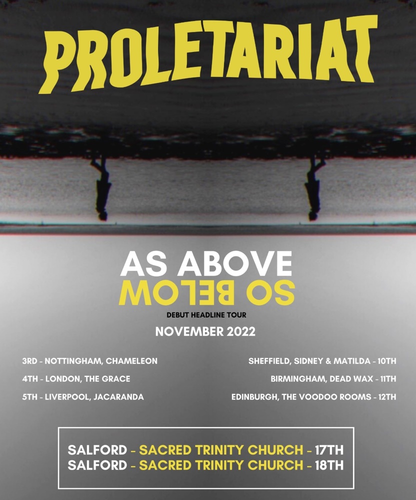 Proletariat - UK Tour 2022 - 17 November 2022 - Sacred Trinity Church ...