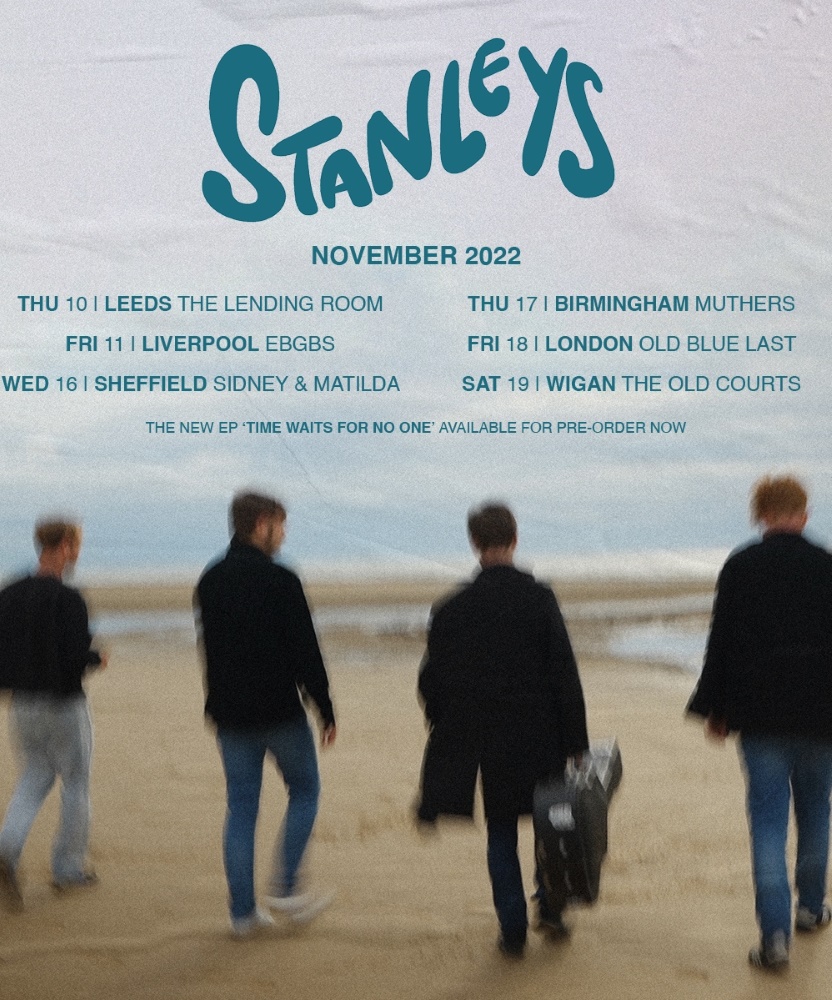 Stanleys - UK Tour 2022 - 18 November 2022 - Old Blue Last - Event/Gig details & tickets | Gigseekr