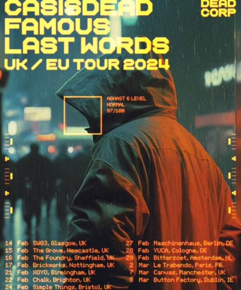 CASisDEAD - Famous Last Words UK & EU Tour 2024 - 17 February 2024 ...