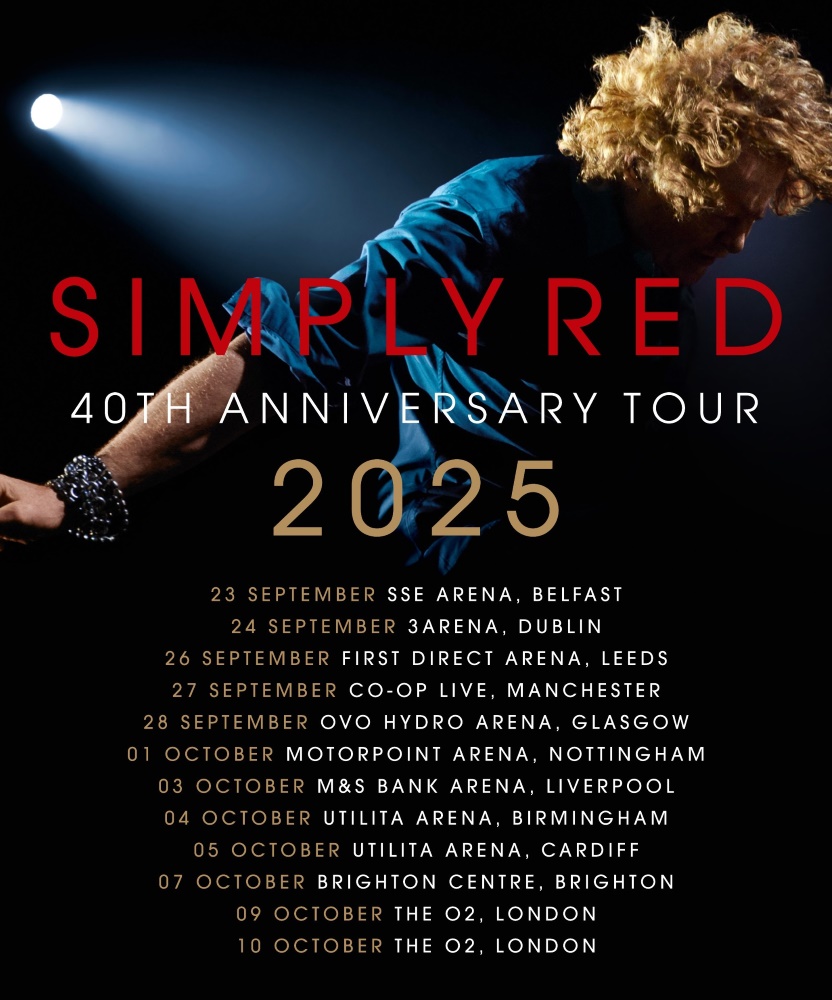 Simply Red - 40th Anniversary Tour - 27 September 2025 - Co-op Live ...