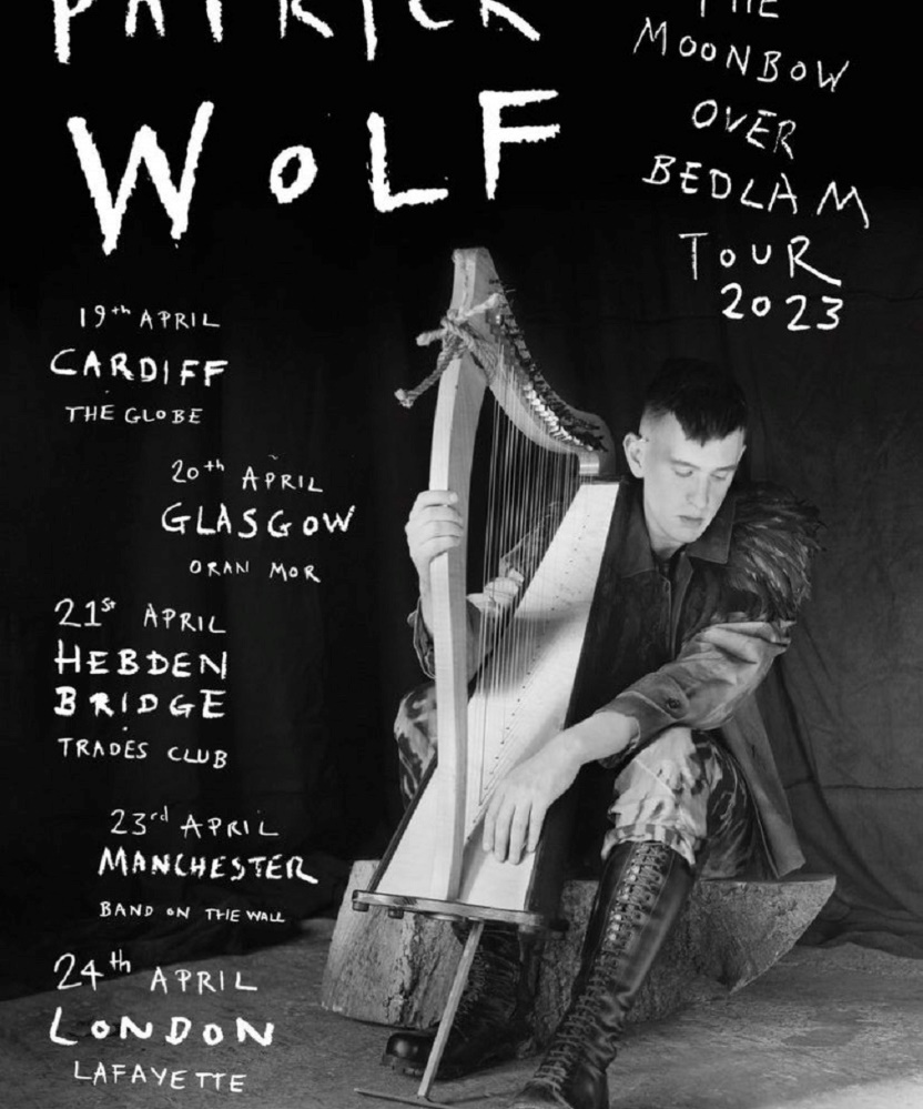 Patrick Wolf - The Moonbow Over Bedlam Tour - 24 April 2023 - Lafayette - Event/Gig details ...
