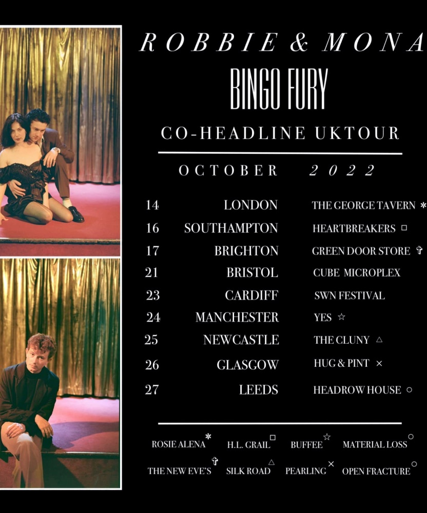 Robbie & Mona + Bingo Fury - 24 October 2022 - YES - Event/Gig details ...