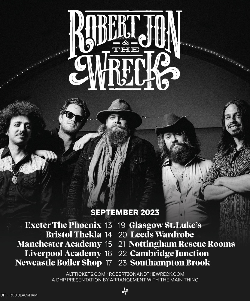 Robert Jon & The Wreck - 2023 UK Tour - 16 September 2023 - O2 Academy ...