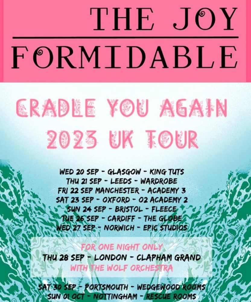 The Joy Formidable - Cradle You Again 2023 UK Tour - 20 September 2023 ...