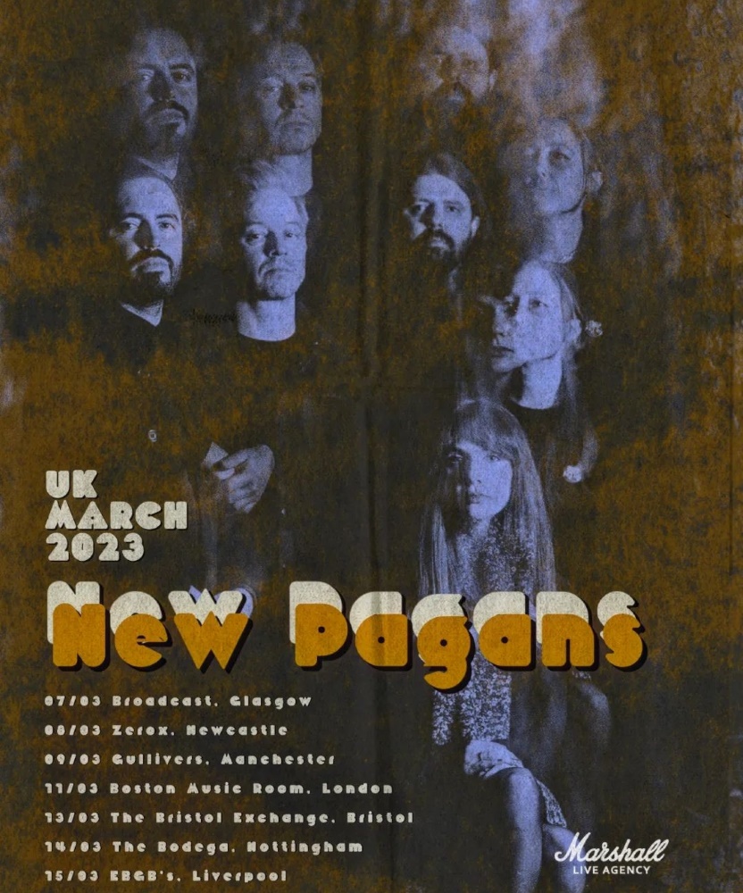New Pagans - UK March 2023 - Date TBC - Boston Music Rooms - Event/Gig ...