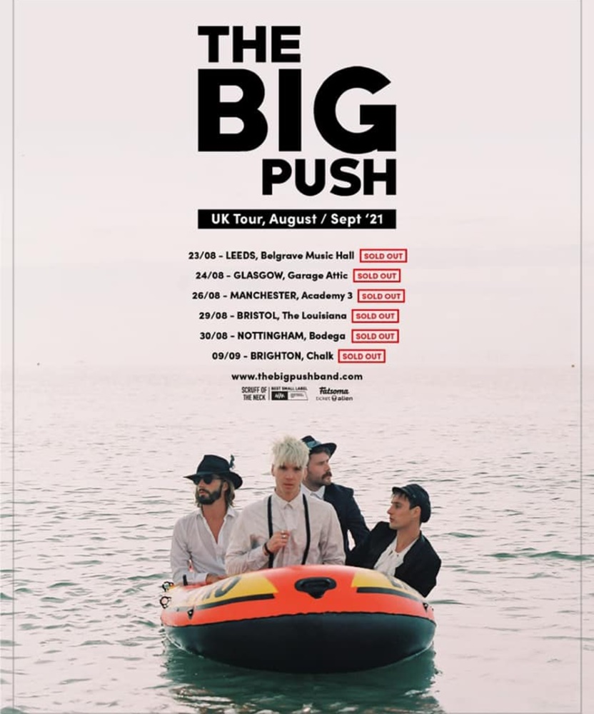 The Big Push - UK Tour 2021 - 09 September 2021 - Chalk - Event/Gig ...