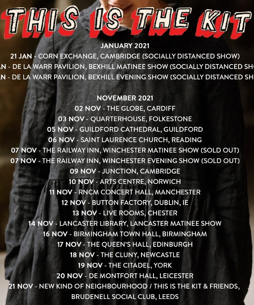 This Is The Kit - 2021 Tour - 11 November 2021 - Royal Northern College ...